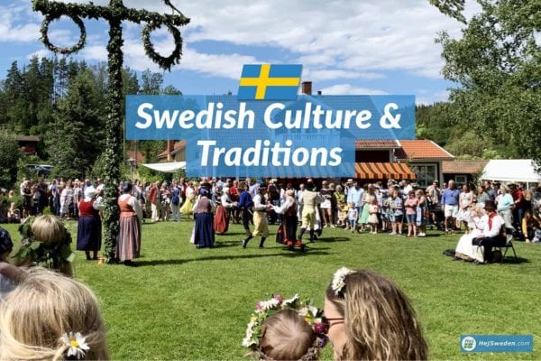 Experience Sweden and Swedish Culture - Hej Sweden